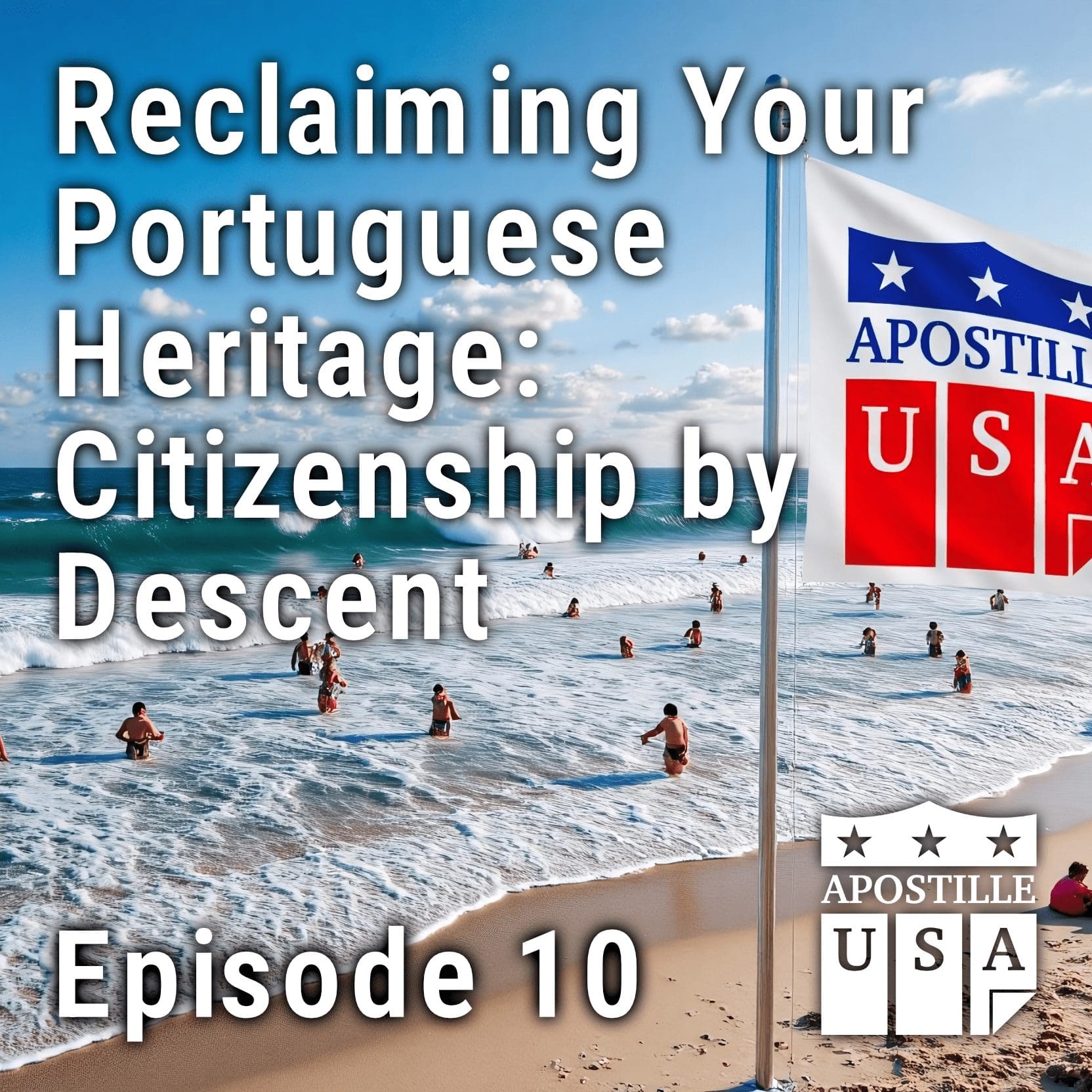 Portuguese Citizenship by Descent: Your Complete Guide to Reclaiming ...